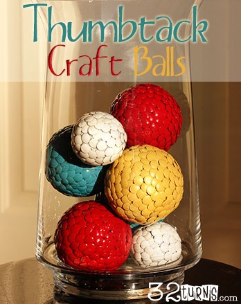 Easy to make Thumbtack Craft Balls - 32 Turns32 Turns